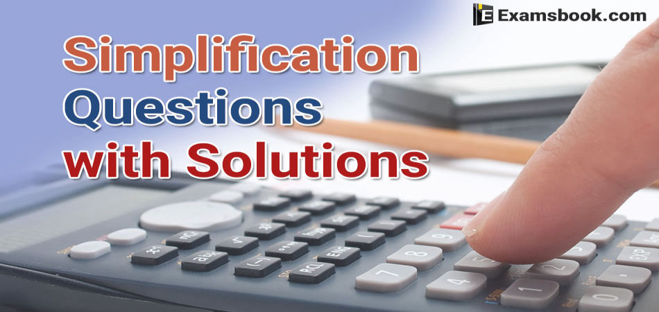 Simplification Questions with Solutions for Bank PO