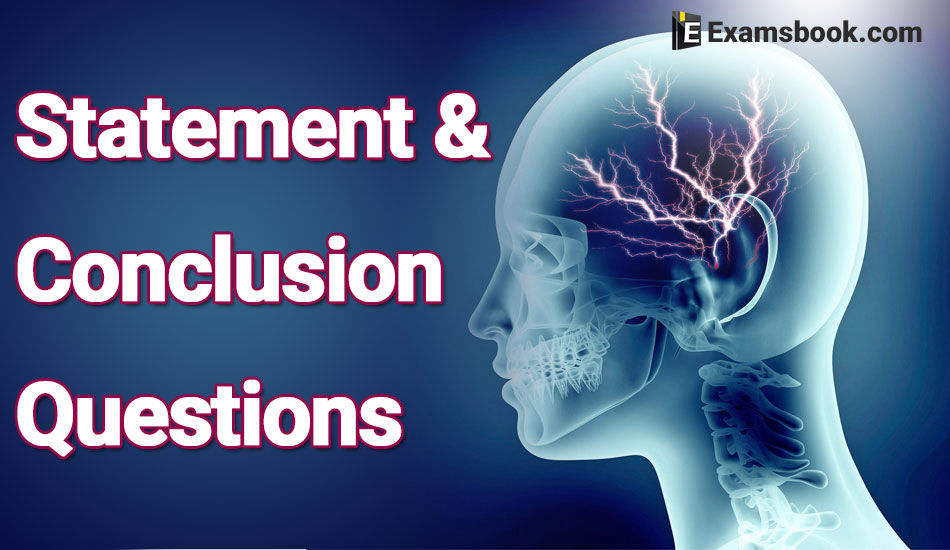 Statement and Conclusion Reasoning Questions with Answers for SSC and ... Statement and Conclusion Reasoning Questions with Answers for SSC and ...