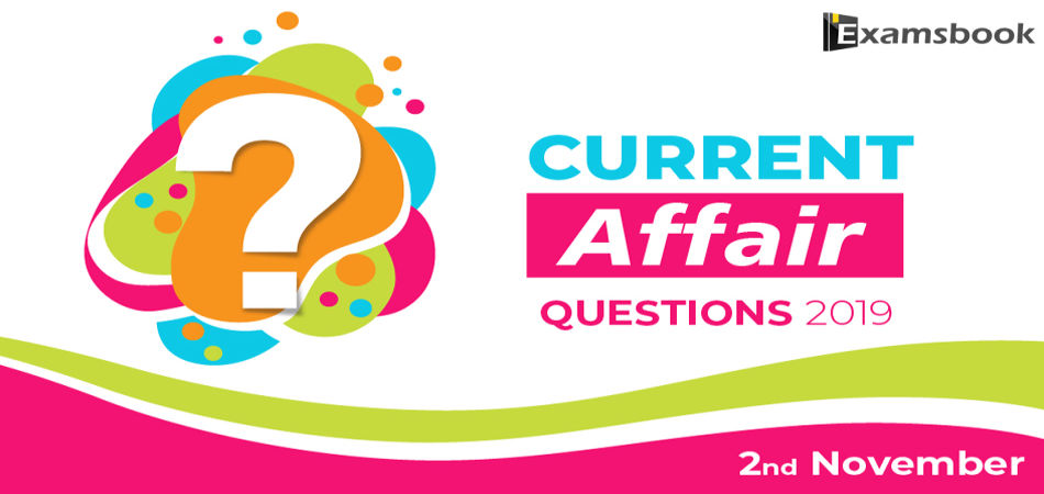 Current Affairs Question November 02