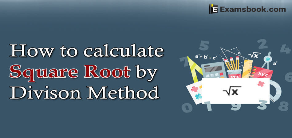  How To Calculate Square Root By Division Method 